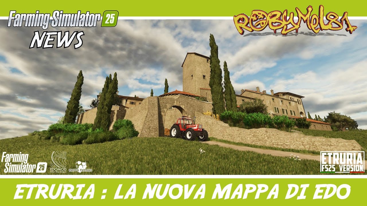 ETRURIA : LA NUOVA MAPPA DI EDO 📰 FARMING SIMULATOR 25 NEWS - YouTube