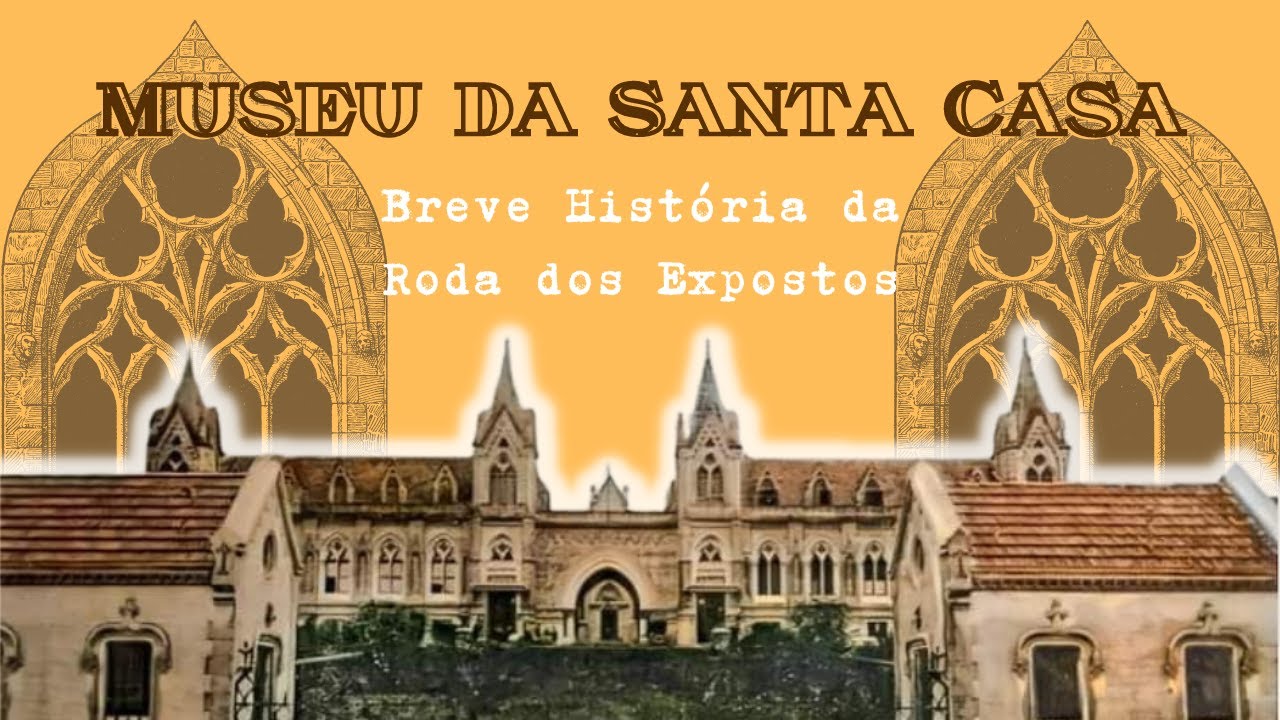 Roda dos Expostos + Museu da Santa Casa de São Paulo - YouTube