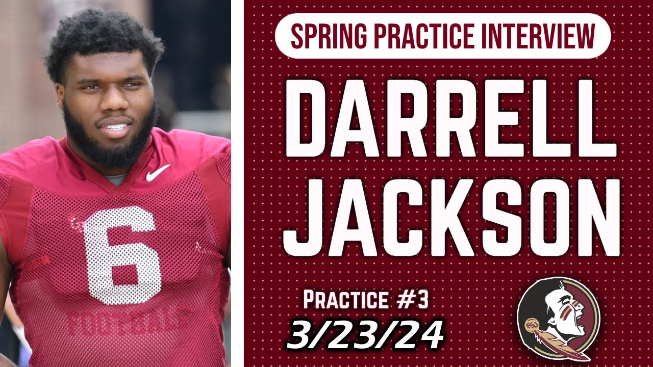 FSU DL Darrell Jackson Interview Spring Practice Day Three | FSU ...