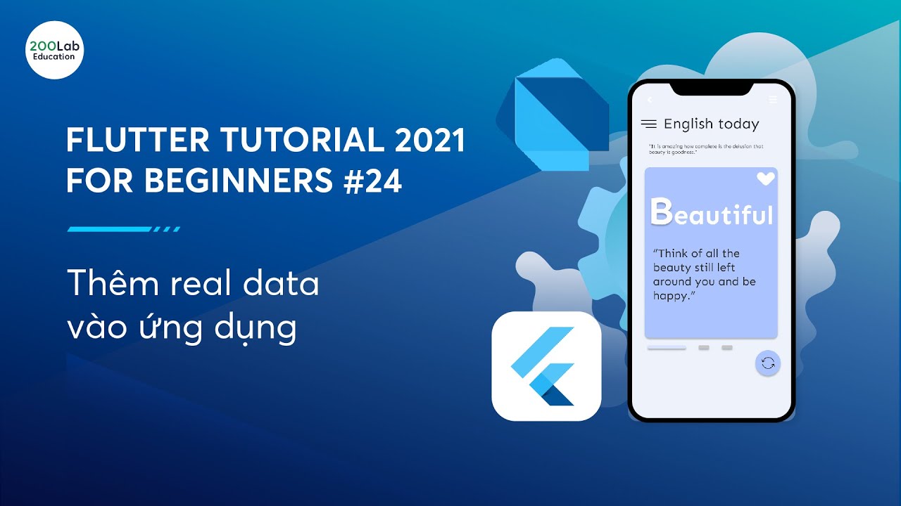 Flutter Tutorial 2021 For Beginners 24 Thêm Real Data Vào ứng Dụng