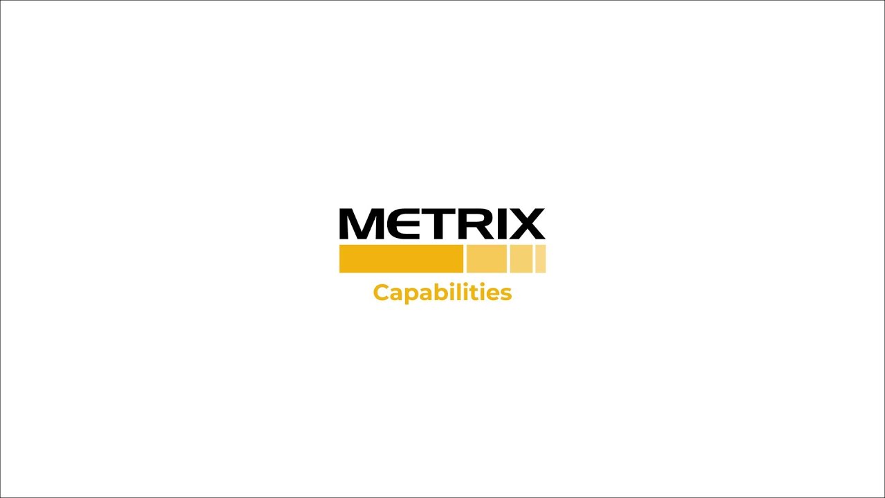 Metrix Capabilities - YouTube
