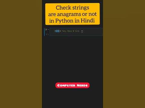 Best way to Check anagrams in Python in Hindi #shorts - YouTube