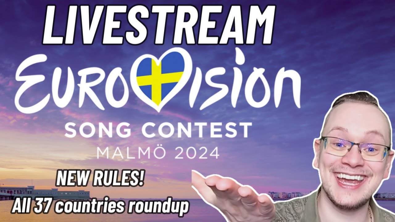 Eurovision 2024 - LIVESTREAM - Discussion of all 37 songs + NEW RULES ...