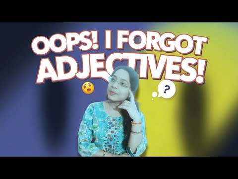 OOPS! I Forgot ADJECTIVES!... | English Dojo - YouTube