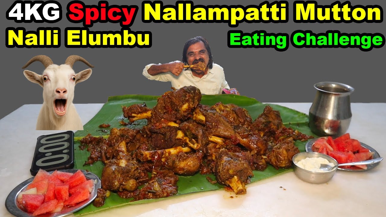 4KG Spicy Nallampatti Special MUTTON NALLI ELUMBU Eating Challenge ...