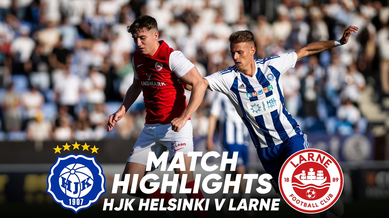 HIGHLIGHTS | HJK Helsinki 1-0 Larne | UEFA CHAMPIONS LEAGUE QUALIFIER - YouTube