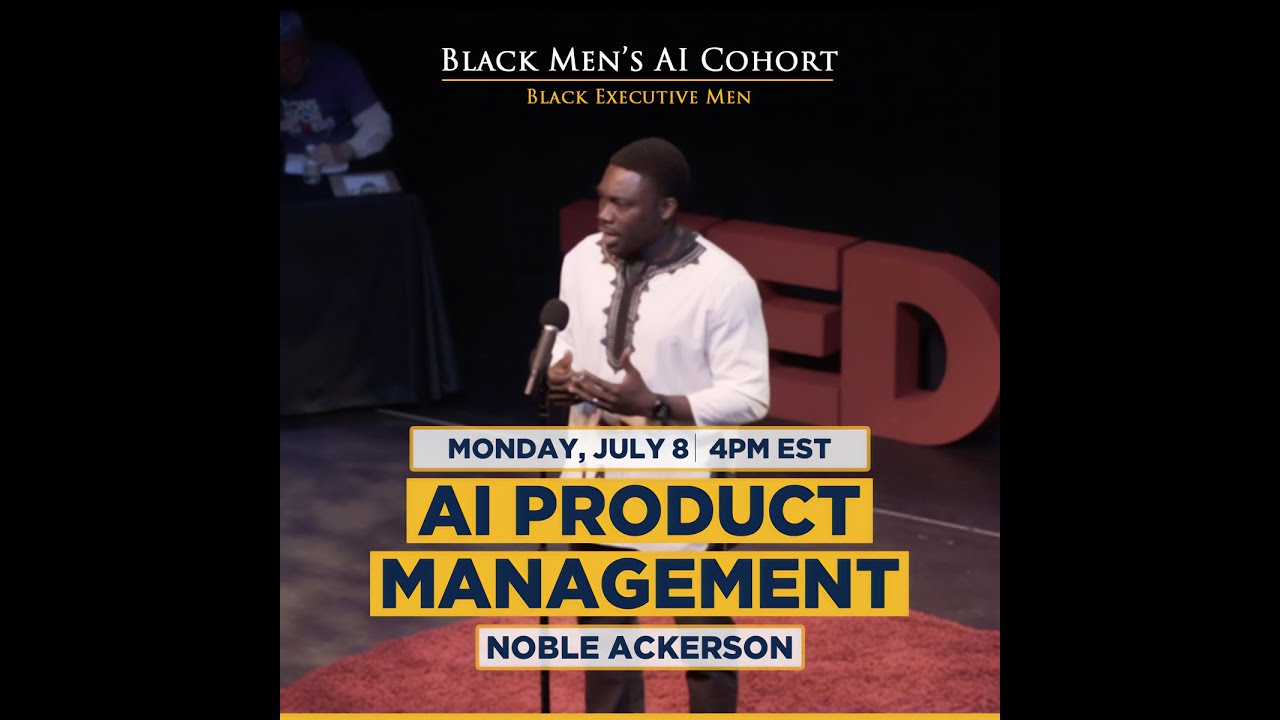 BEM AI: AI Product Management with Noble Ackerson - YouTube