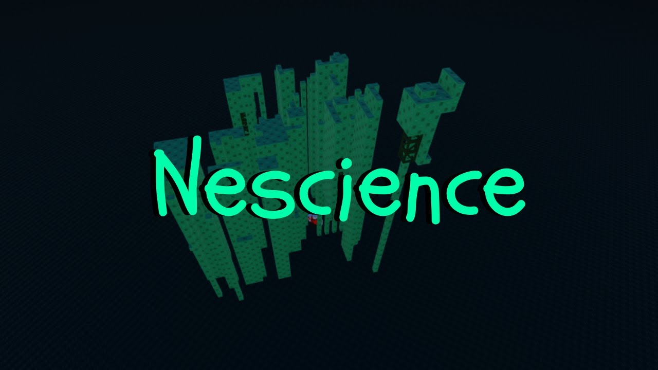 ℕ𝕖𝕤𝕔𝕚𝕖𝕟𝕔𝕖 [Tier 15] ★ - YouTube