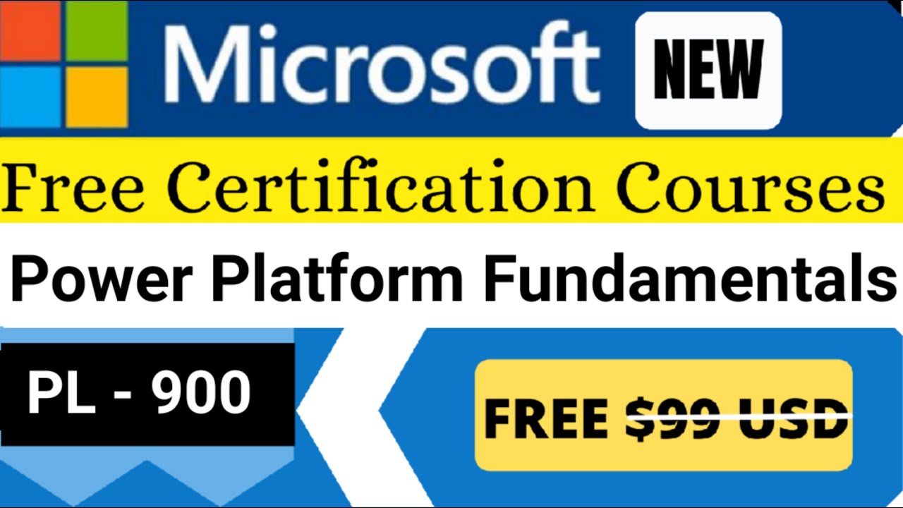 Free Microsoft Certification Courses PL 900 | Microsoft Power Platform ...
