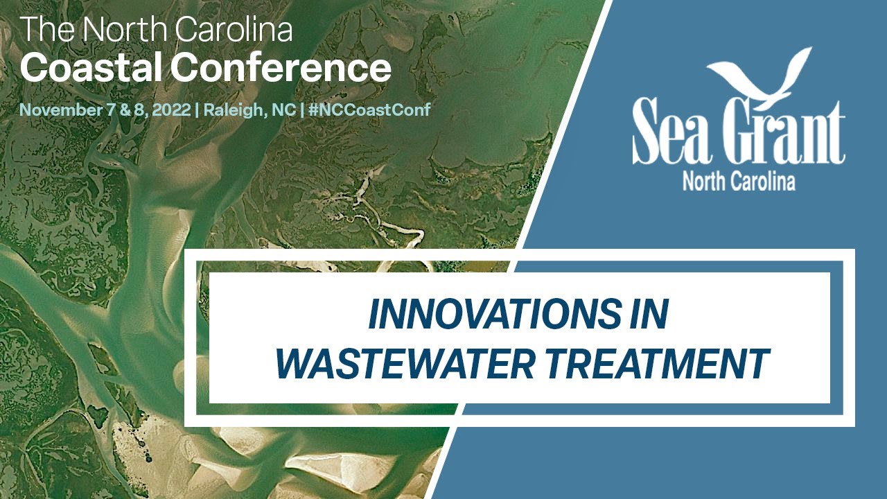 NCCC 2022 — Innovations in Wastewater Treatment - YouTube