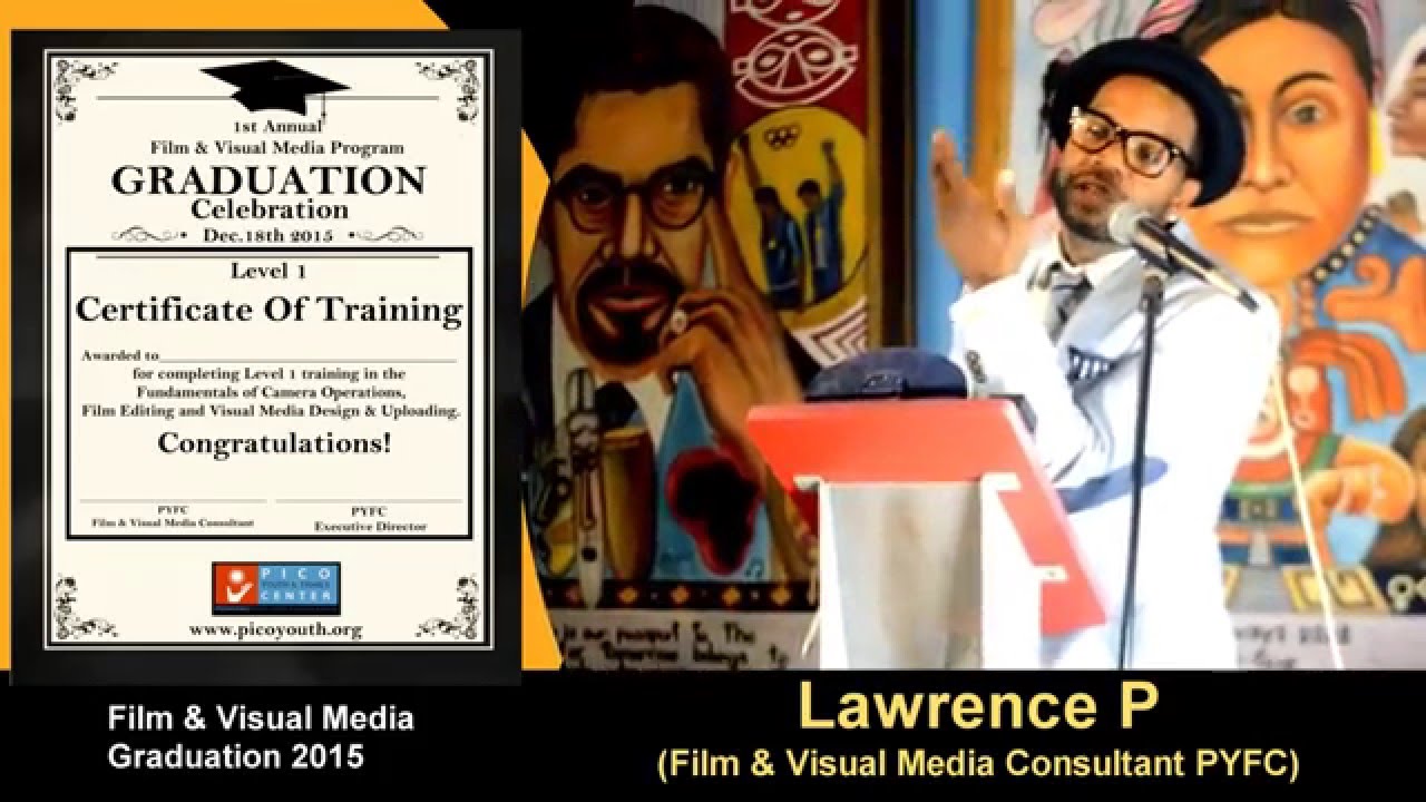 PYFC Film & Visual Media Program Graduation | 12/18/2015 - YouTube