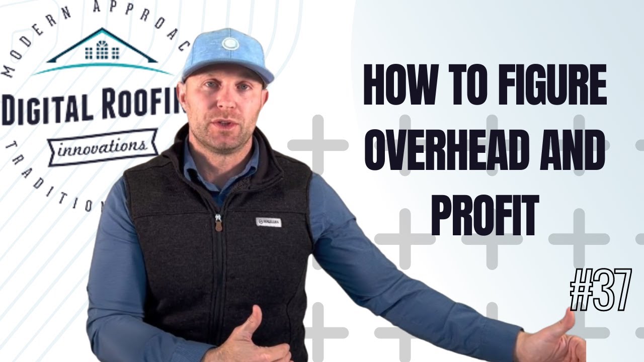 How to Lower the Overhead for Your Roofing Business! - YouTube
