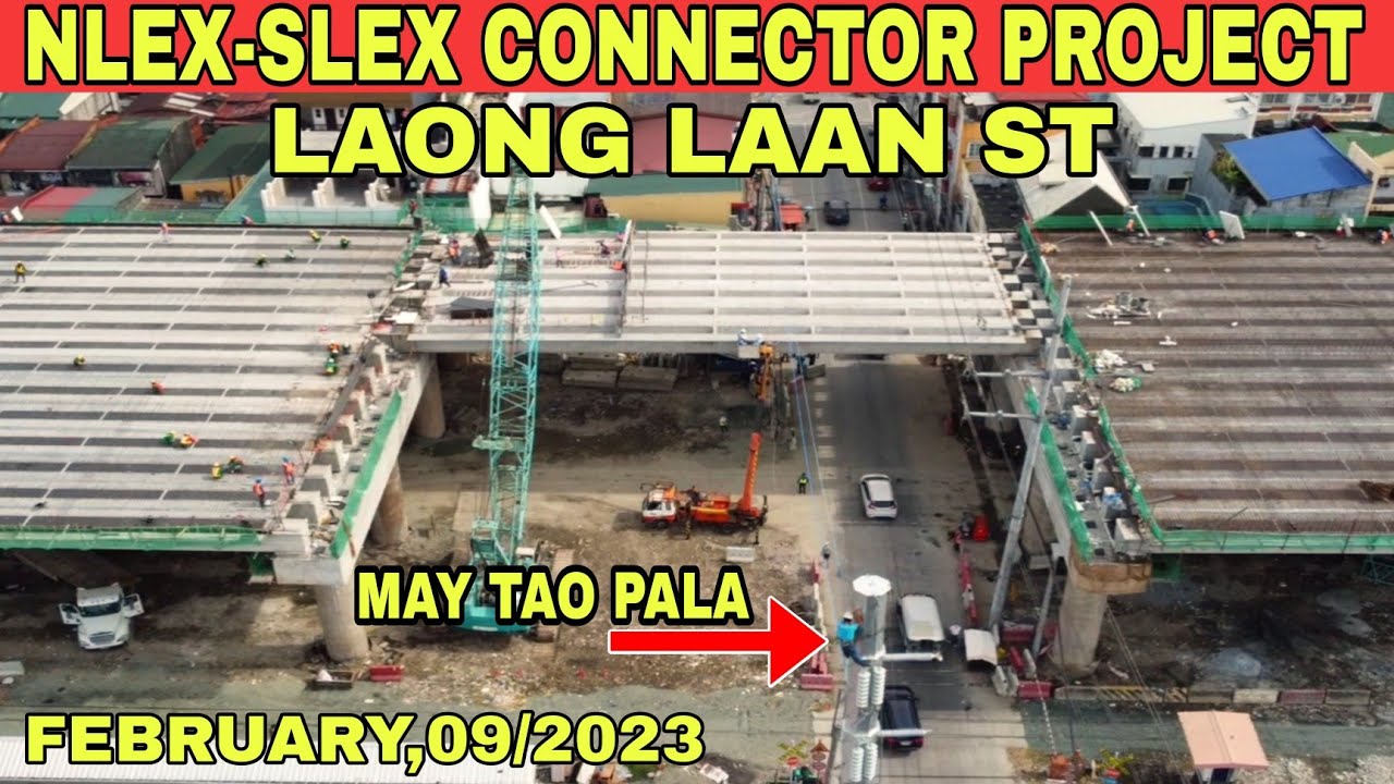 NLEX-SLEX CONNECTOR LAONG LAAN ST FEBRUARY,09/2023 UPDATE - YouTube