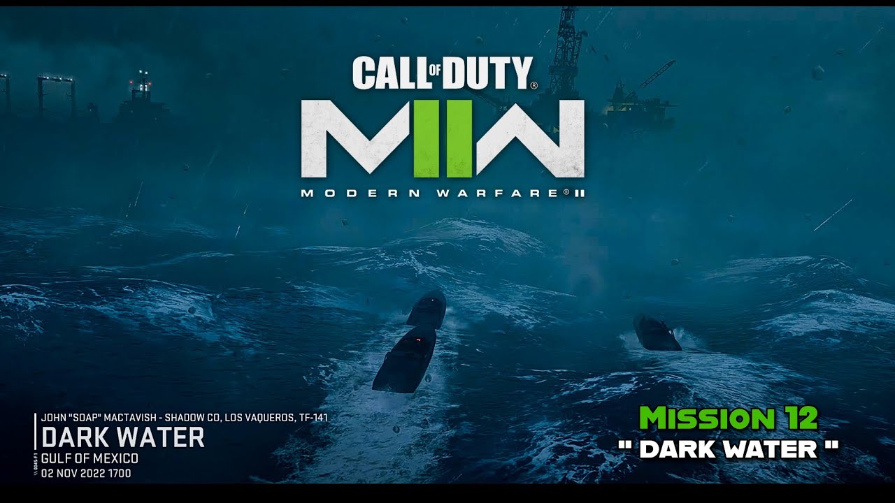 Call of Duty: Modern Warfare II Campaign Mission 12 DARK WATER [4K ...