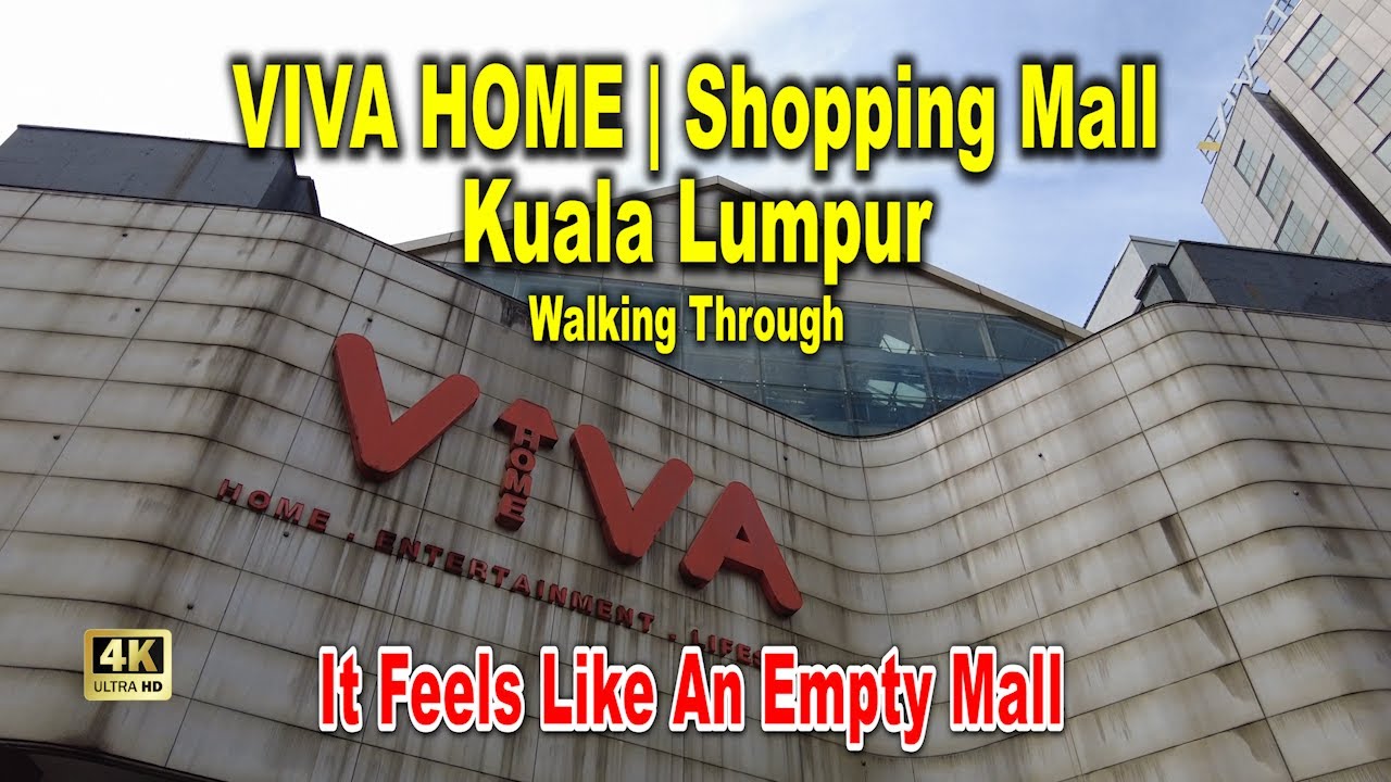 Walking Through Viva Home Kuala Lumpur - YouTube