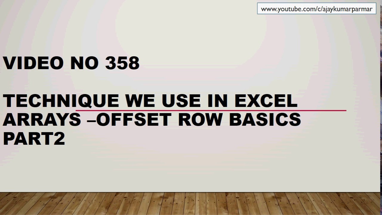Learn Excel - Video 358- Understanding Arrays- OFFSET AND ROW - Part 2 ...