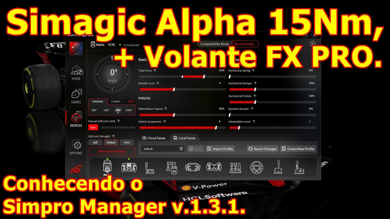 Simagic Alpha 15Nm e Volante FX Pro - Conhecendo o Simpro Manager Beta ...