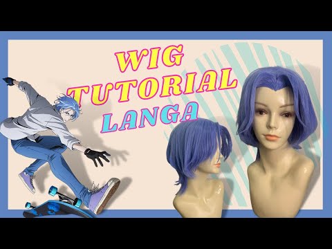 [ Cosplay Wig Tutorail ] Langa - SK8 the Infinity // เซ็ตวิก คอสเพลย์ ...