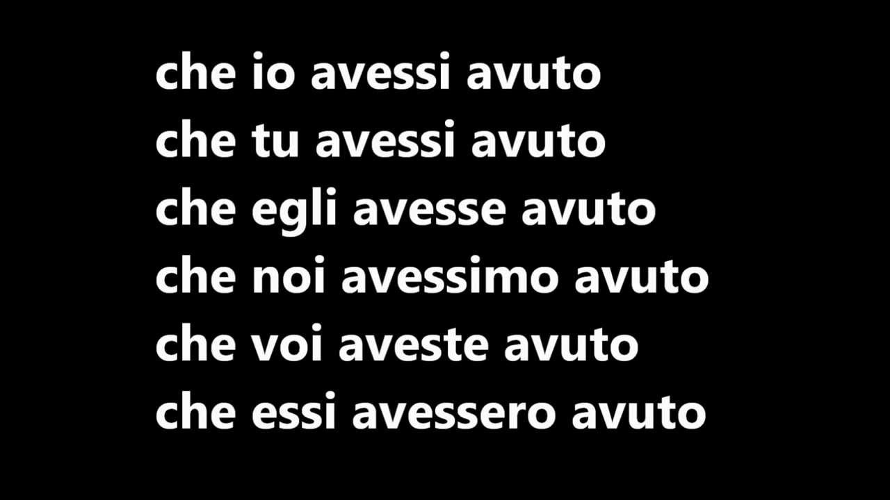 LEZIONI DI ITALIANO: Coniugazione completa verbo avere - YouTube