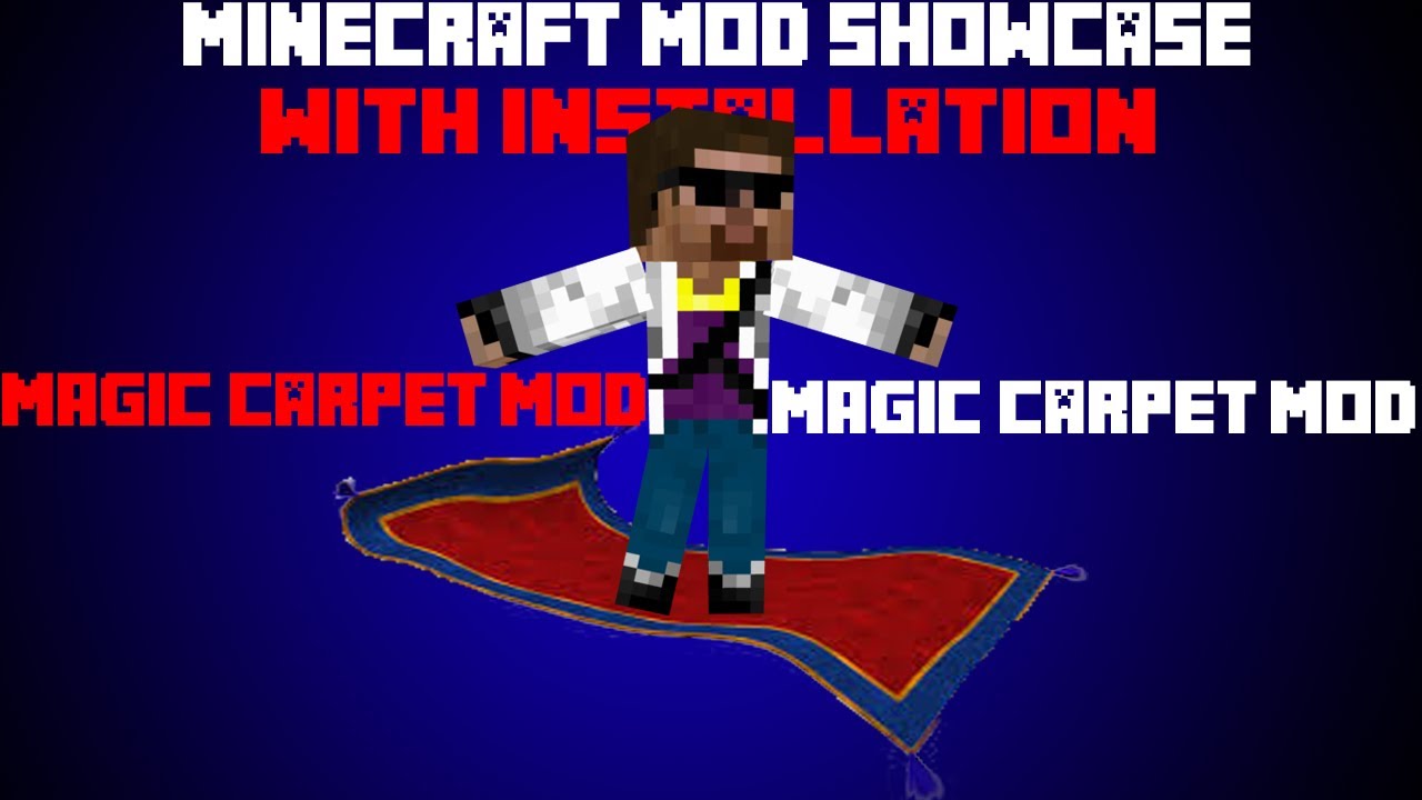 Minecraft Mod Showcase-Magic Carpet Mod(Installation included) - YouTube
