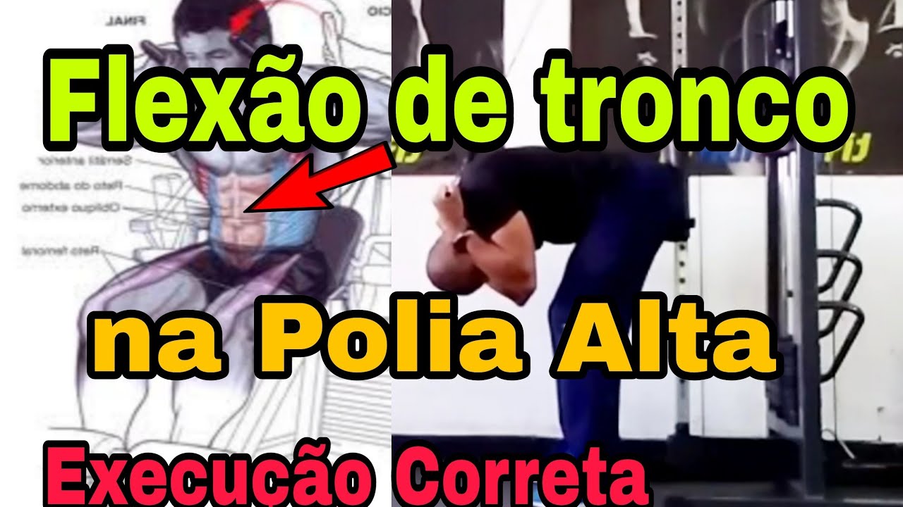 COMO FAZER ABDOMINAL FLEXÃO DE TRONCO NA POLIA ALTA - YouTube