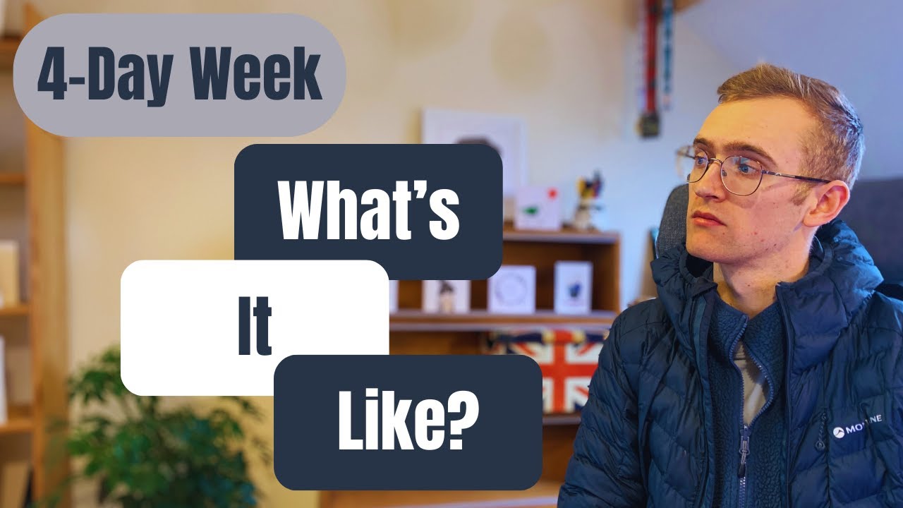 My Experience Working a 4 Day Week: Pros and Cons - YouTube