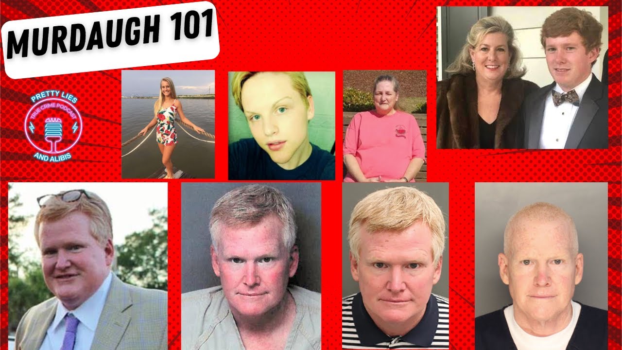 Murdaugh 101: What You Need To Know Before The Trial Part 1 - YouTube