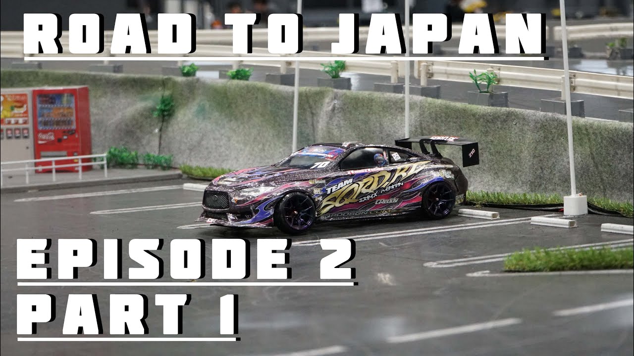 Road to Japan, Episode 2. R.C.D.C RC Drift - YouTube