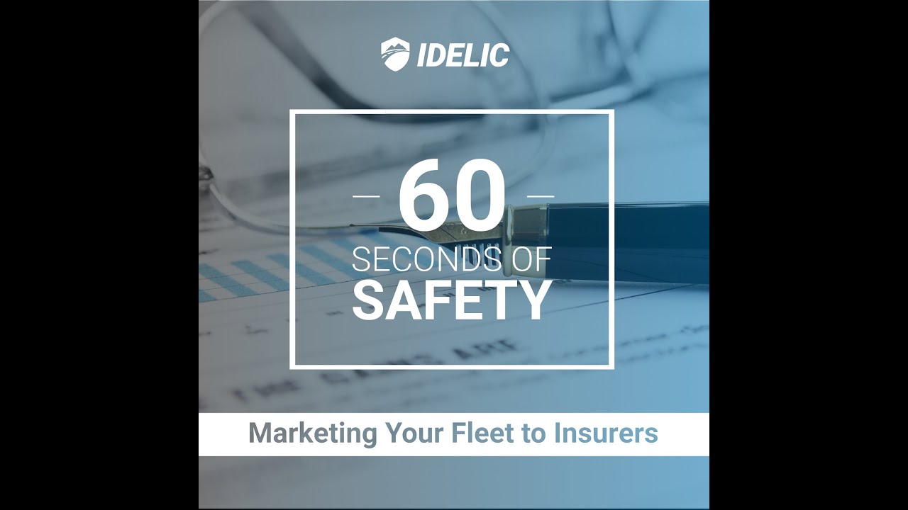 60 Seconds of Safety: Marketing Your Fleet to Insurers - YouTube