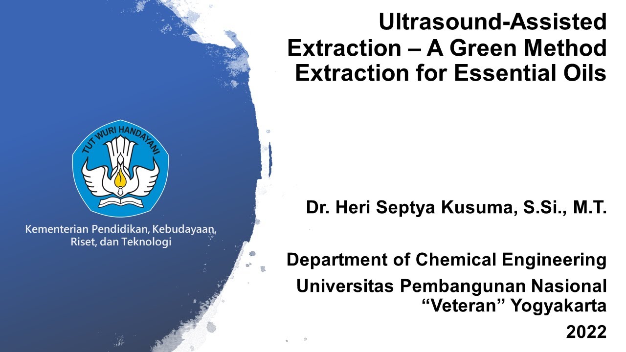 Ultrasound-Assisted Extraction – A Green Method Extraction for ...