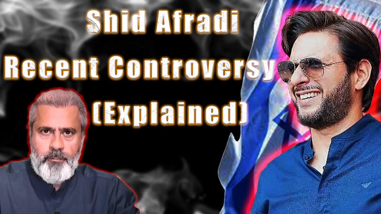 Shahid Afridi: The Shocking Controversy Unveiled / Explained / Imran ...