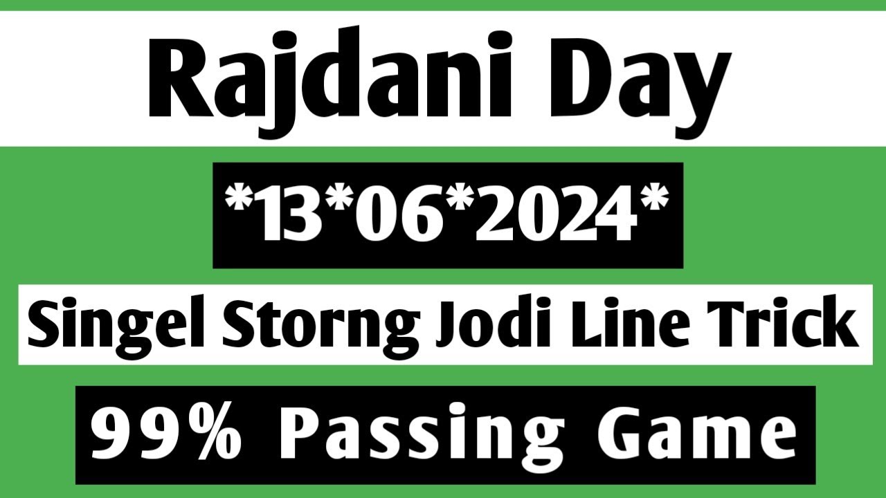 13-06-2024 Nosib Matka Radhani Day Today 💵 Rajdhani Day Chart 💵 ...
