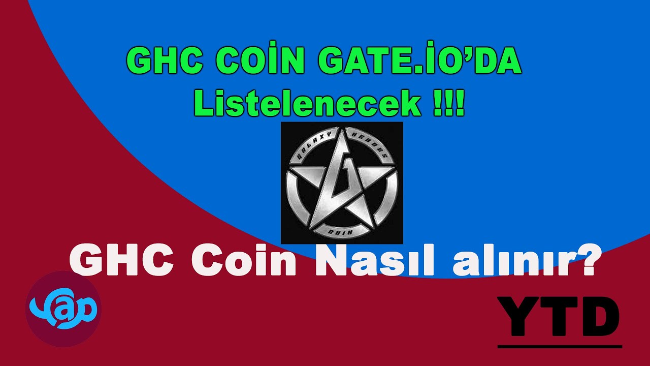 GHC Coin Nasıl alınır Gate.ioda listelenecek 4 GÜN VAR Bol sıfırlı ...