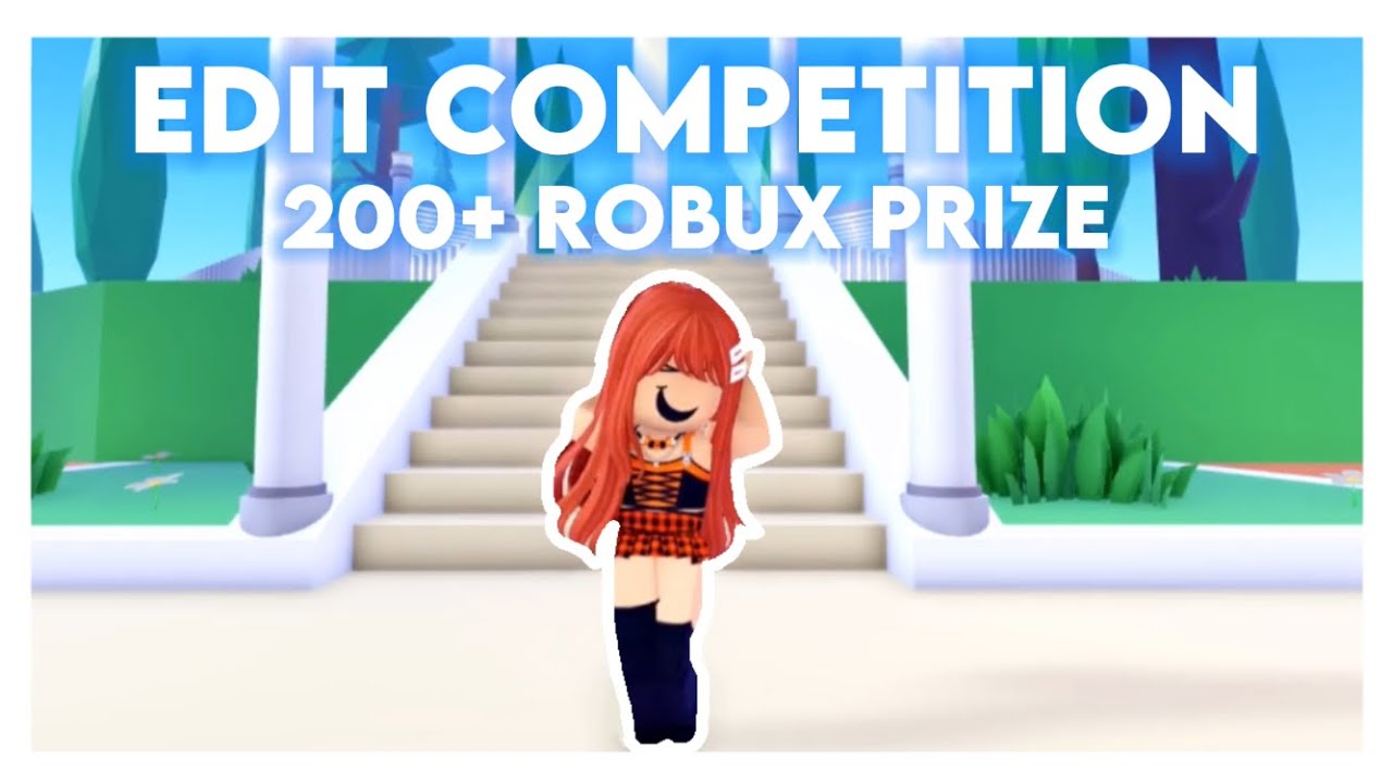 Roblox edit competition *ROBUX PRIZE* (CLOSED) #aloharubyxoxEC - YouTube