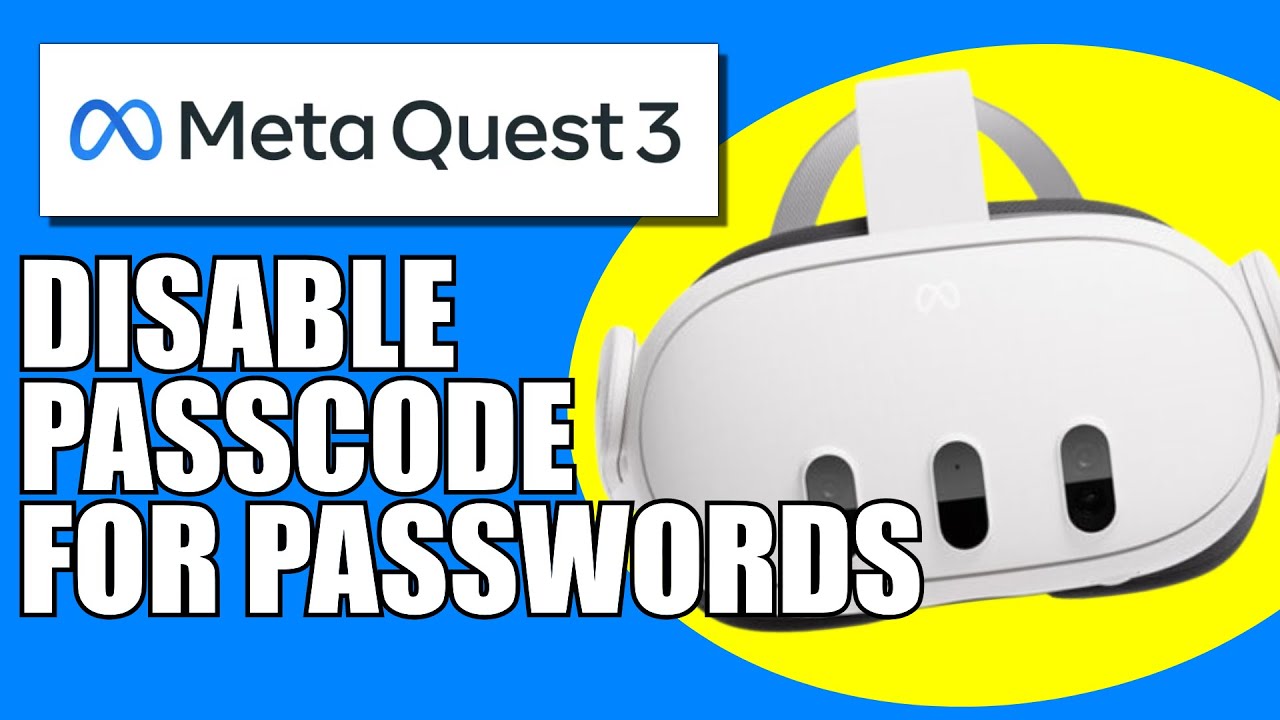How To Disable Passcode For Passwords On Meta Quest 3 - YouTube
