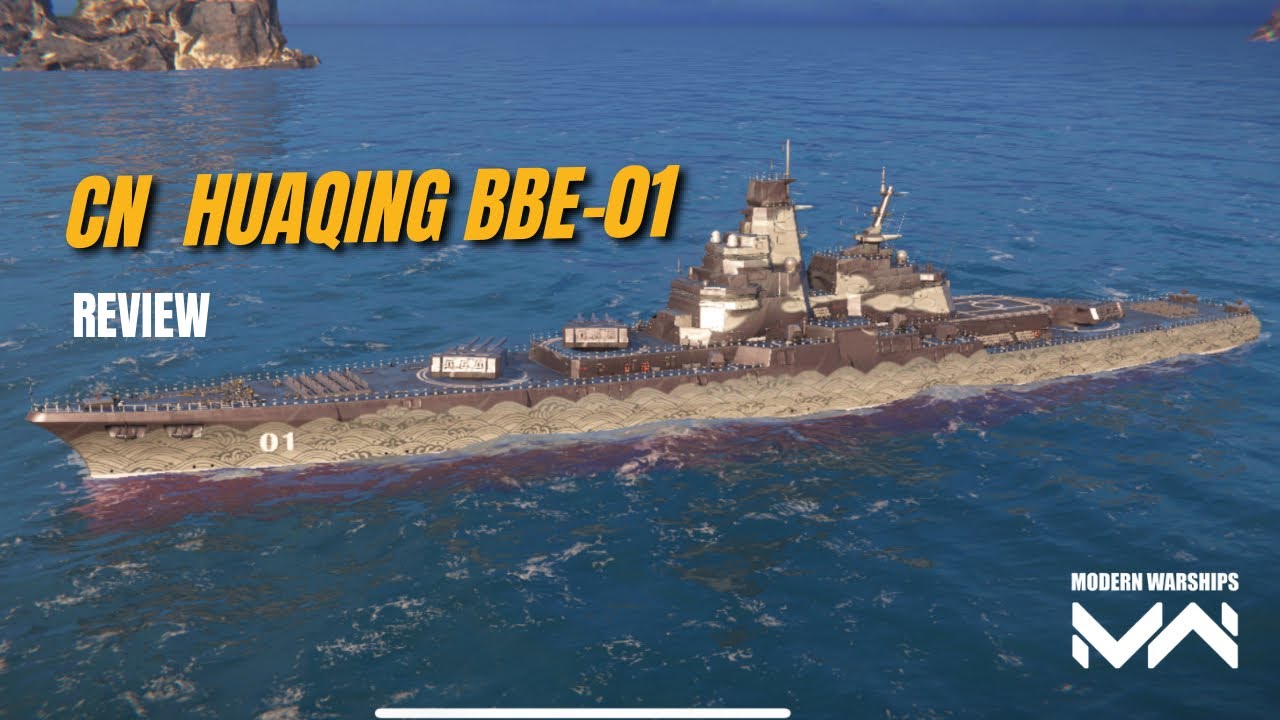 CN HUAQING (BBE-01) | NEW BATTLESHIP GAMEPLAY | MODERN WARSHIP - YouTube
