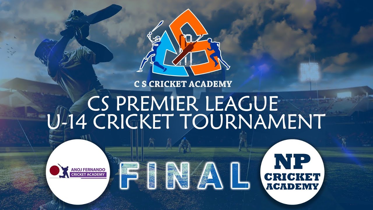 ANOJ FERNANDO CRICKET ACADEMY VS NP CRICKET ACADEMY - CS PREMIER LEAGUE ...