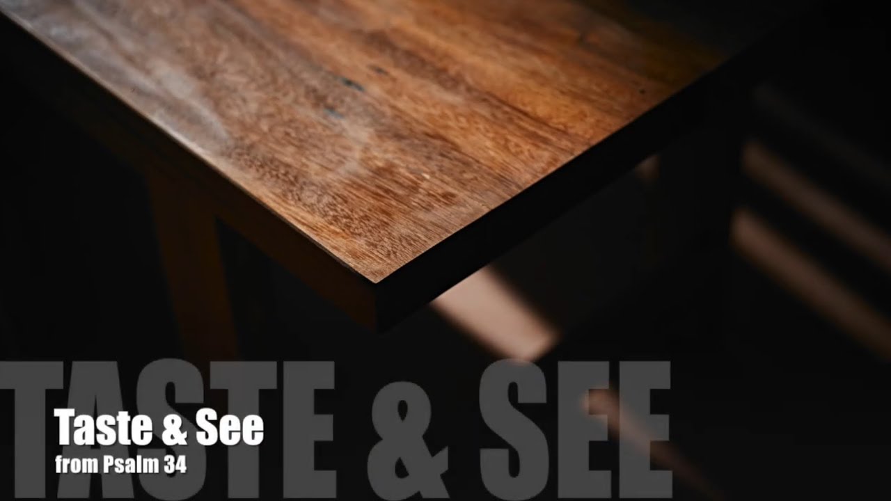 Taste and See (featuring Dan Yoon) - YouTube