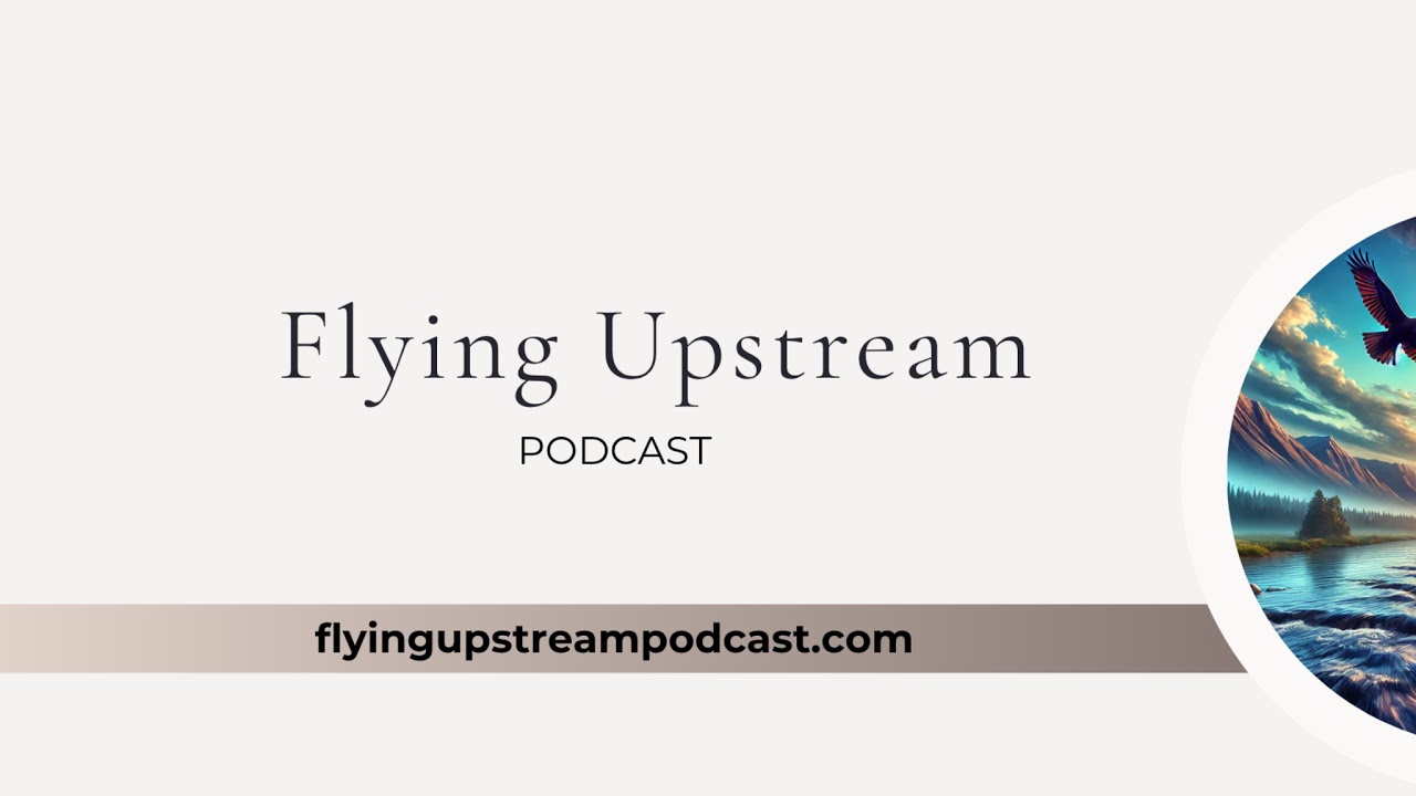 Flying Upstream Podcast Live Stream - YouTube
