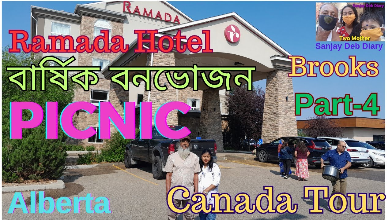 Ramada Hotel | Brooks | Alberta |Canada | Picnic - YouTube
