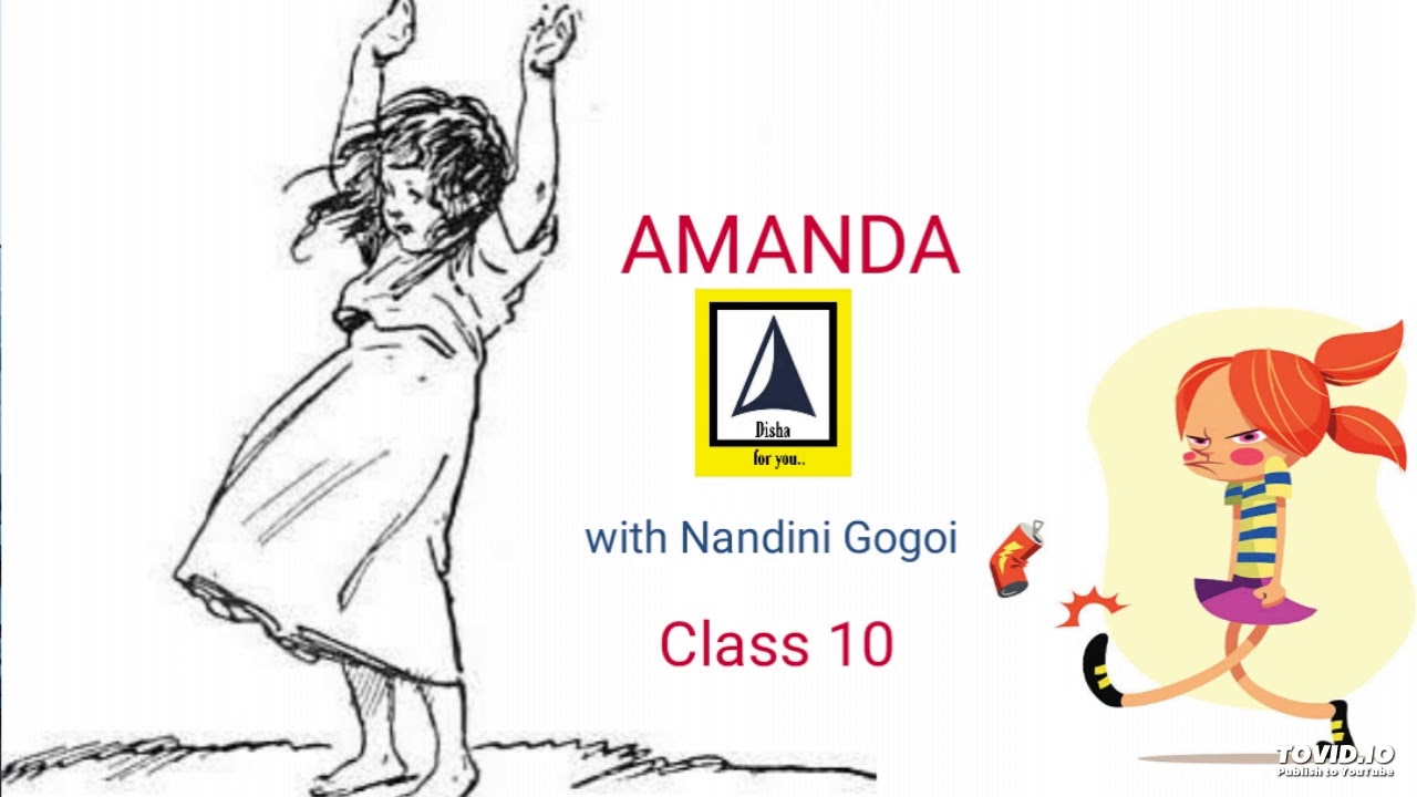 CLASS 10 CHAPTER 4 || AMANDA || AUDIO LECTURE FOR BLIND BY NANDINI ...