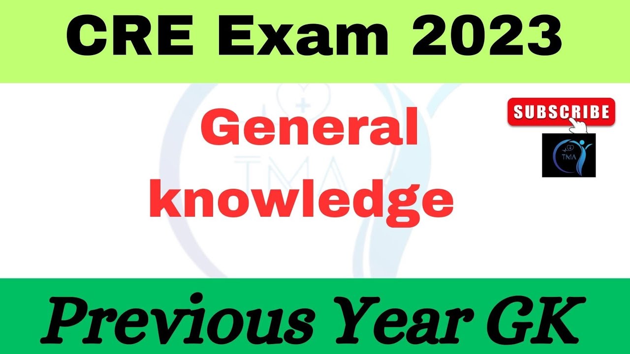| CRE -EXAM General knowledge | - YouTube