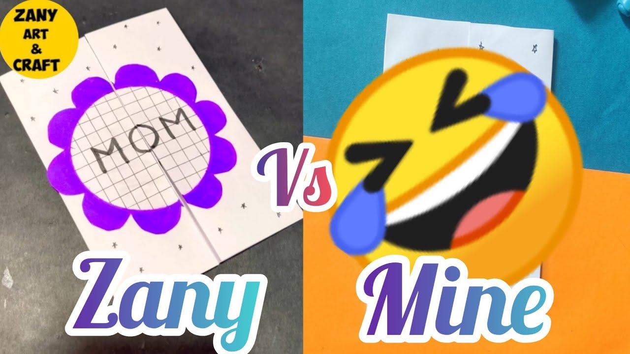 DIY 😱 mother's day card. zany vs mine. what you want to see in my next ...
