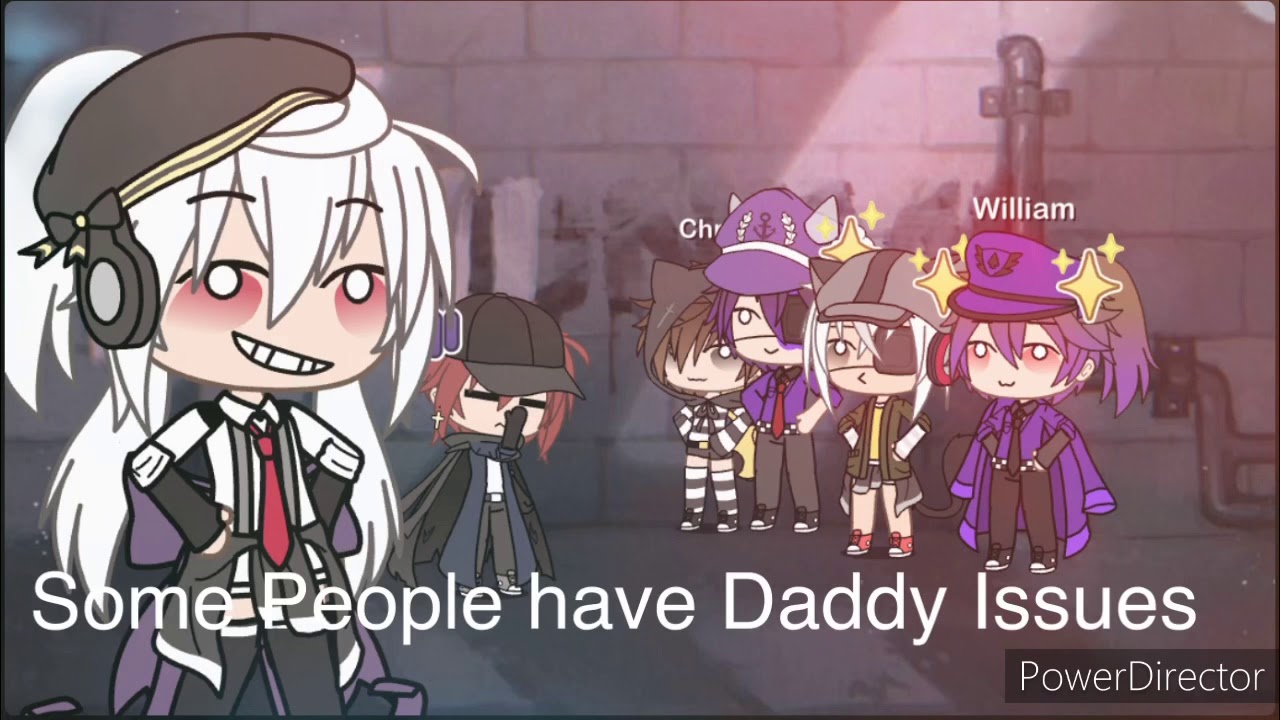 Some People have Daddy Issues// Gacha Life - YouTube