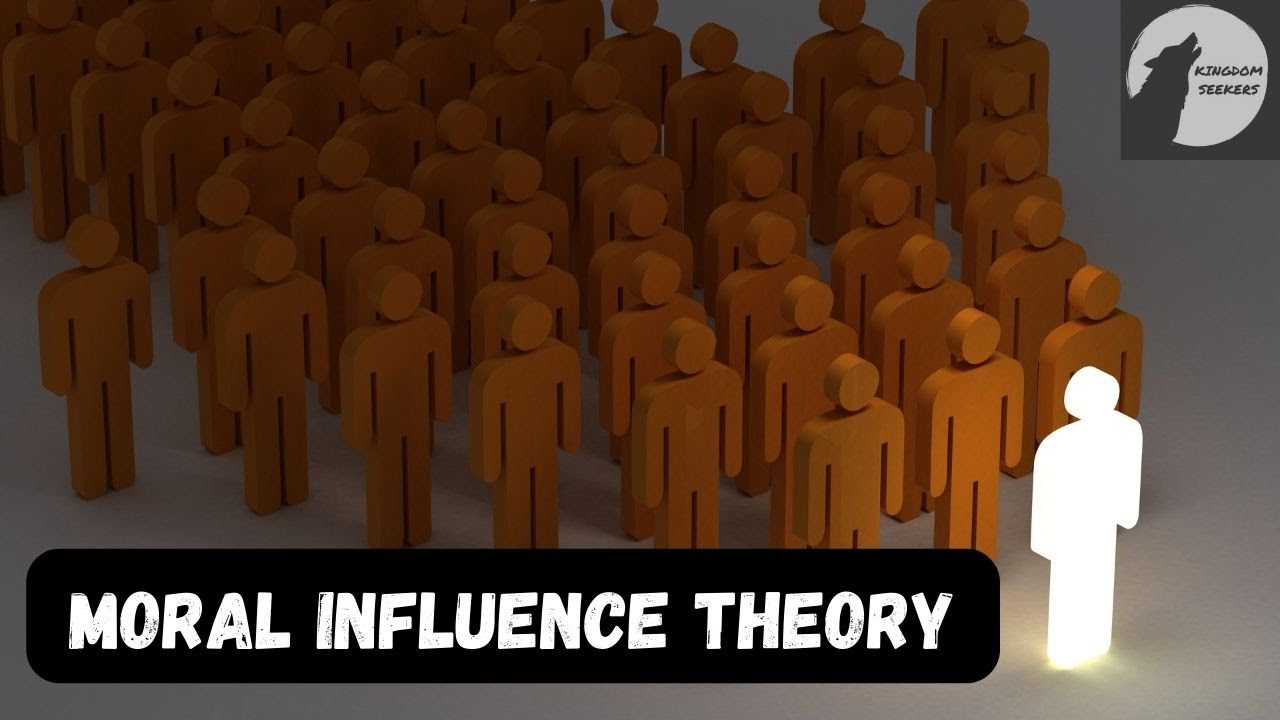 The Moral Influence Theory - YouTube