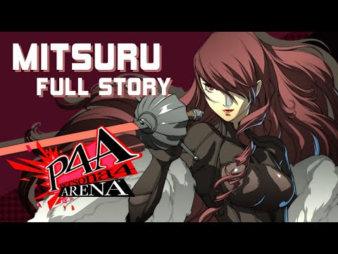 Persona 4 Arena ★ Mitsuru Kirijo FULL STORY / ALL CUTSCENES 【English ...