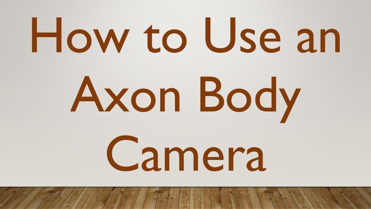 How to Use an Axon Body Camera - YouTube