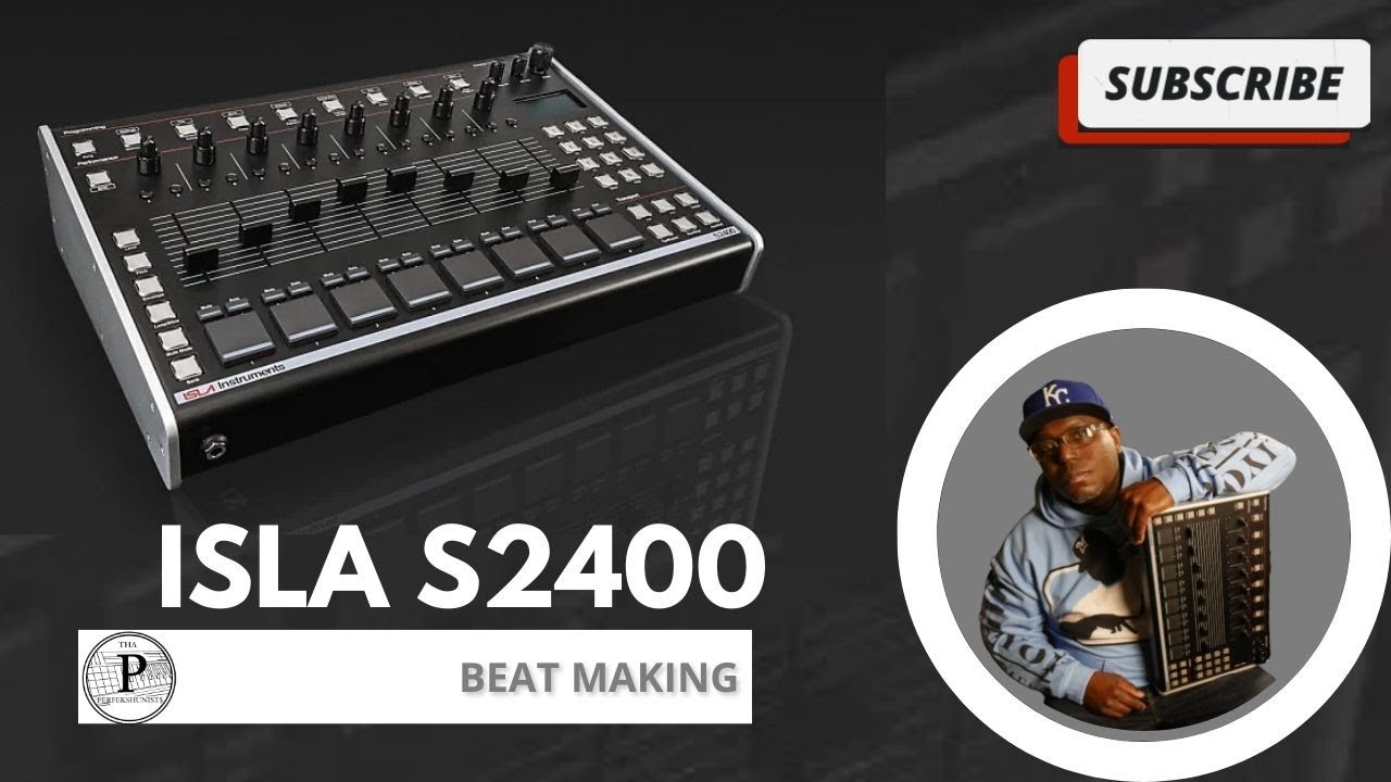 Isla Instruments S2400 Beat Making - YouTube