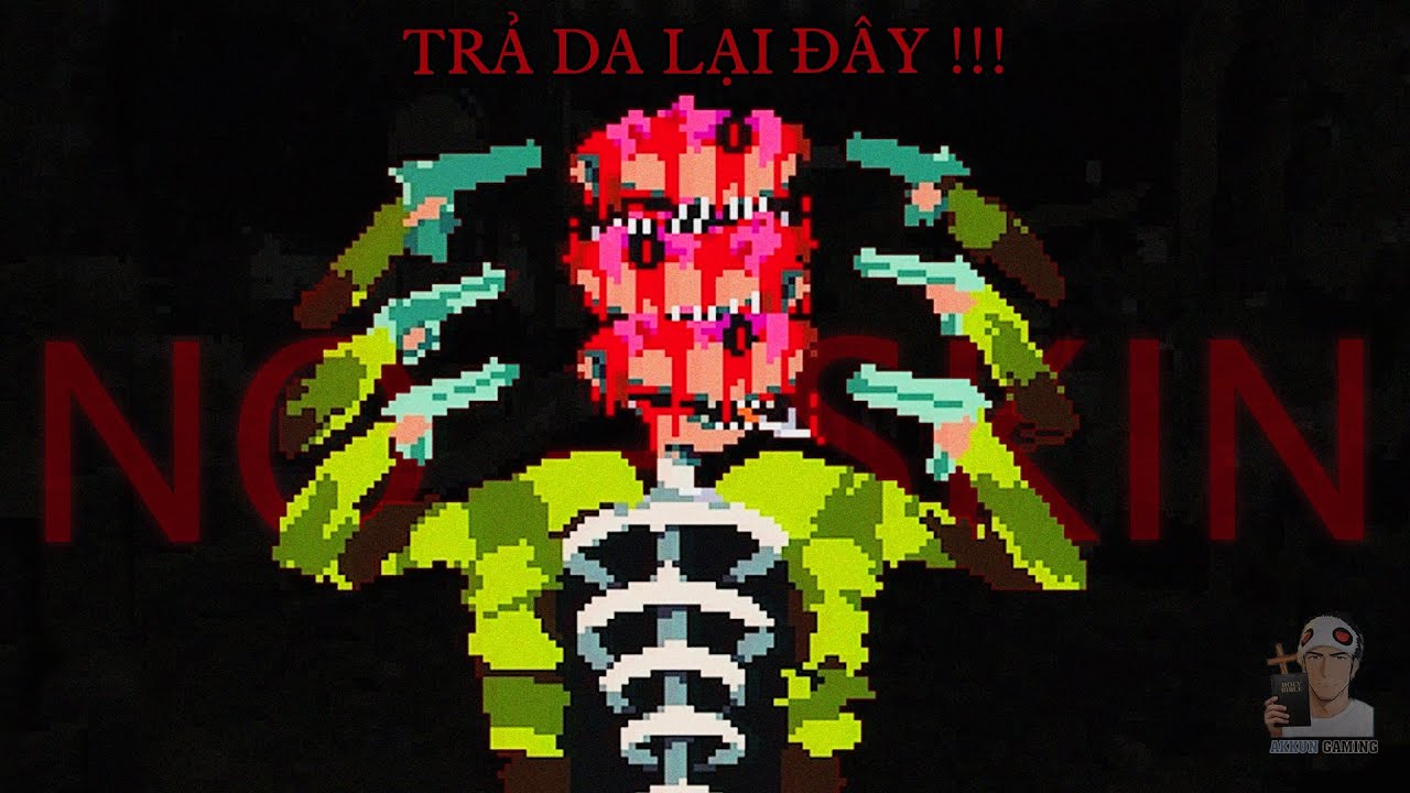 PHÁ ĐẢO LỜI NGUYỀN NO-SKIN MAN | QUỶ KHÔNG DA - YouTube