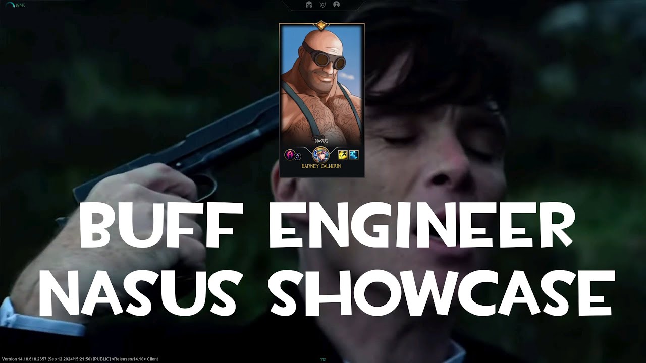 Buff Engineer Nasus Showcase - YouTube